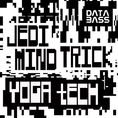 Jedi Mind Trick Yoga Tech Databass Records