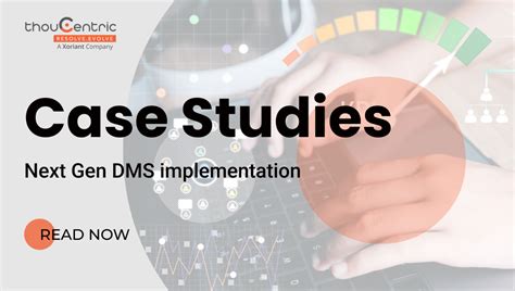 Next Gen Dms Implementation Thoucentric