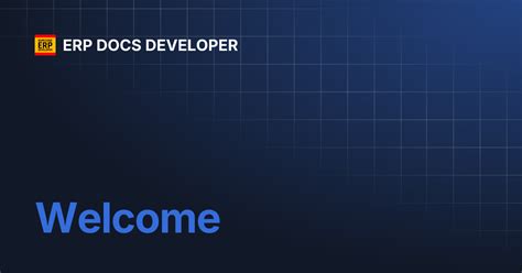 Welcome ERP DOCS DEVELOPER
