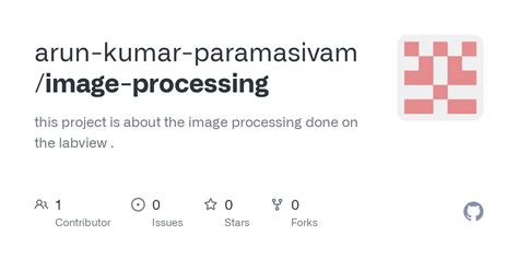 GitHub Arun Kumar Paramasivam Image Processing This Project Is About The Image Processing