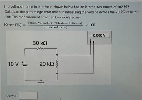 Solved The Voltmeter Used In The Circuit Shown Below Has An