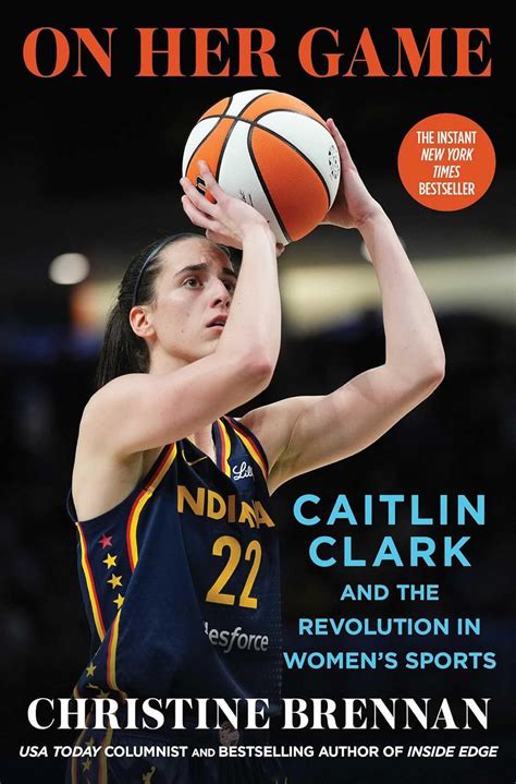 On Her Game Caitlin Clark And The Revolution In Womens Sports