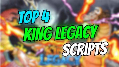 4 Ultimate Scripts For King Legacy