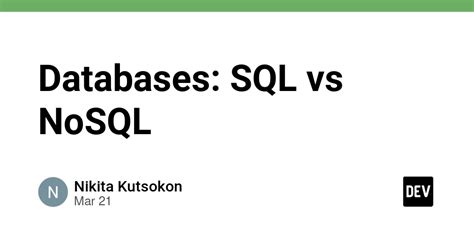 Databases Sql Vs Nosql Dev Community