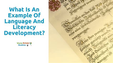 What Is An Example Of Language And Literacy Development Young