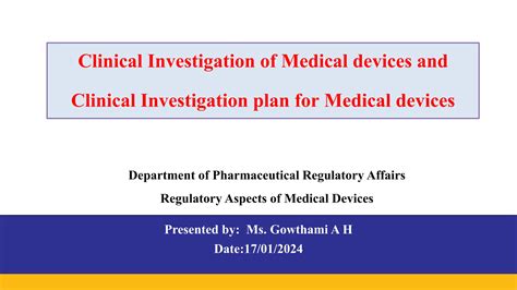 Clinical Investigation Of Medical Devices And Clinical Investigation