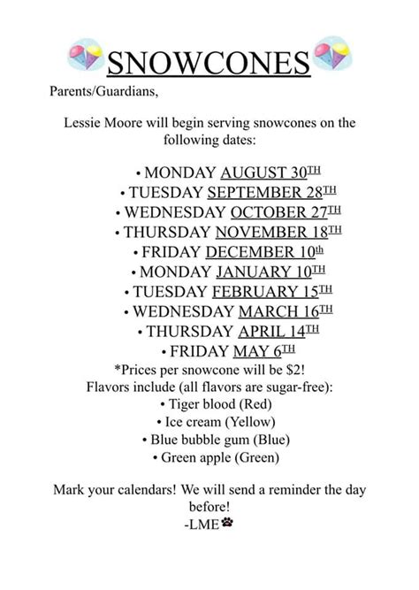 Lessie Moore Elementary Snowcone Dates 🍧 Facebook