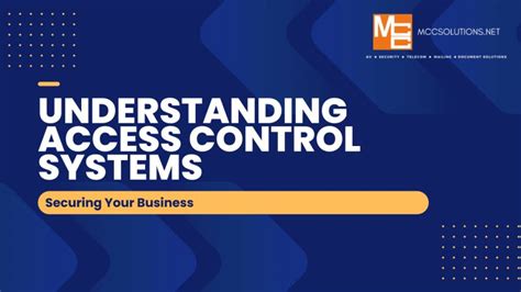 Mcc Solutions On Linkedin Understanding Access Control Systems