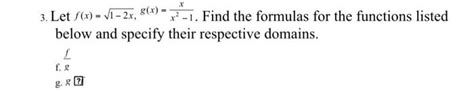 3 let f x 1−2x g x x2−1x find the formulas for