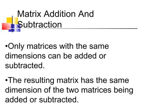 Matrix And Its Operation Addition Subtraction Multiplication Ppt Matrix And Its Operation Addition Subtraction Multiplication Ppt