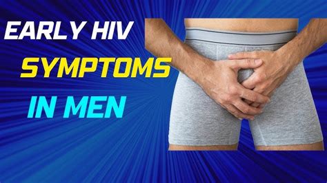 Common Hiv Symptoms In Men