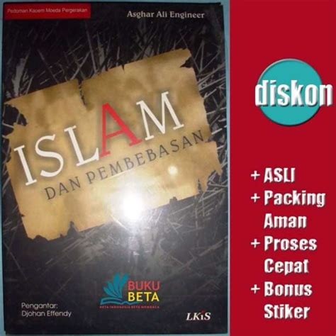 Jual Islam Dan Pembebasan Ashgar Ali Engineer Di Seller Hachi Cengkareng Timur Kota Jakarta