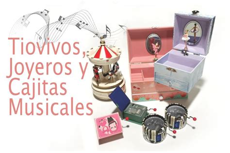 Tiovivos Joyeros Y Cajitas Musicales Albira Sensaciones
