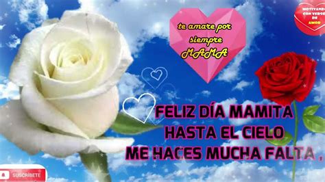 Feliz Día Mamá En El Cielo Un Homenaje Desde El Corazón