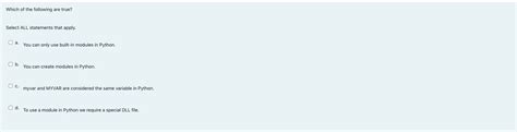 Solved Which Of The Following Are True Select ALL Chegg Com