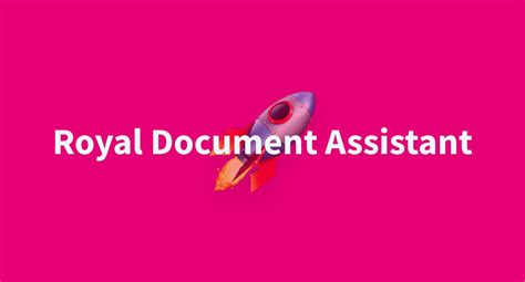 Royal Document Assistant A Hugging Face Space By Codequestt