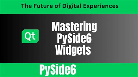 Mastering Pyside6 Widgets A Beginners Guide Mastering Pyside6 Widgets A Beginners Guide