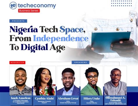Techeconomy Business Series 1 Nigeria Tech Space From Independence To Digital Age Tech