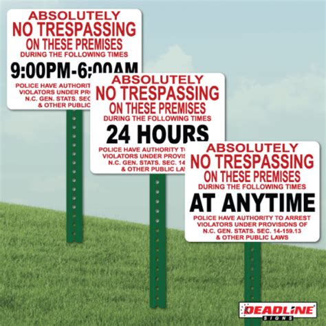 No Trespassing Sign Deadline Signs