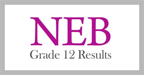 Neb Publishes Class 12 Results 2081 2080 How To Check Result With