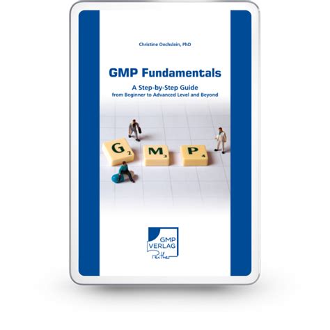 Gmp Fundamentals A Step By Step Guide