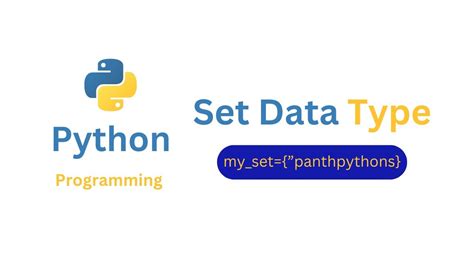 Python Set Data Type Explained Python Sets Tutorial With Examples