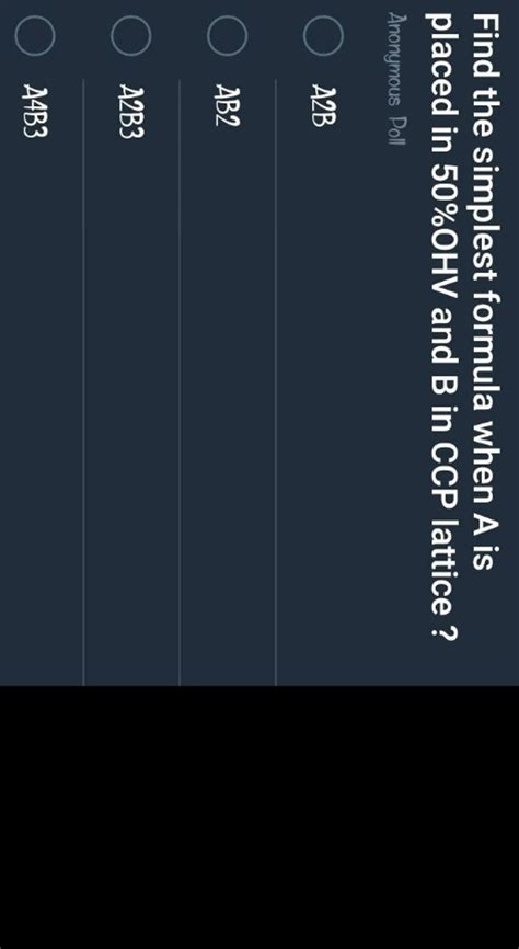 Find The Simplest Formula When A Is Placed In 50 Ohv And B In Ccp Latt