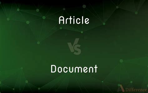 Article Vs Document — Whats The Difference