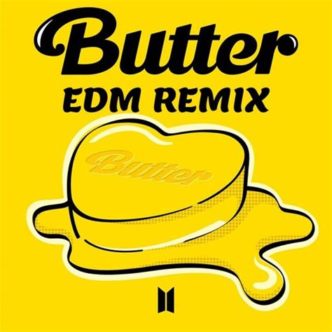 Stream Bts Butter Edm Remix By Lovd Ear Listen Online For Free
