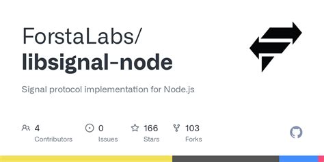 Github Forstalabslibsignal Node Signal Protocol Implementation For Nodejs