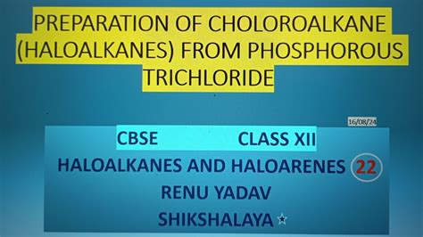 Action Of Pcl3 On Alcohol For Formation Of Haloalkane Youtube