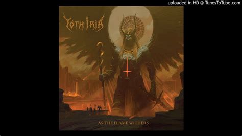 Yoth Iria The Red Crown Turns Black Track From As The Flame Withers