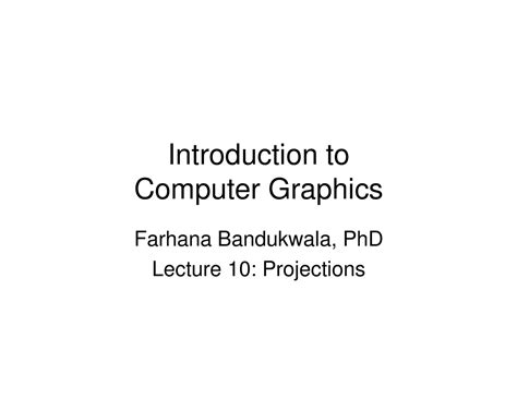 Introduction To Computer Graphics Lecture Slides Cse 167 Docsity