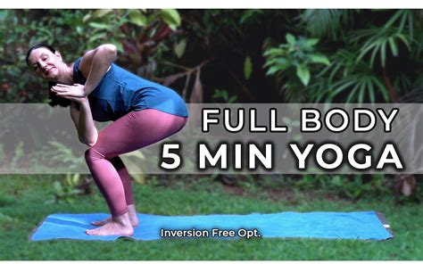 5 Minute Yoga Full Body Standing Flow Holly R Jahn Yoga
