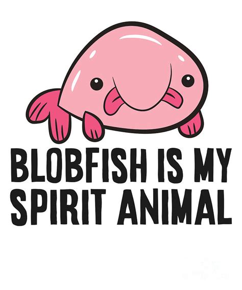 Funny Blobfish Sea Creature Blobfish Is My Spirit Animal Tapestry Textile By Eq Designs Fine
