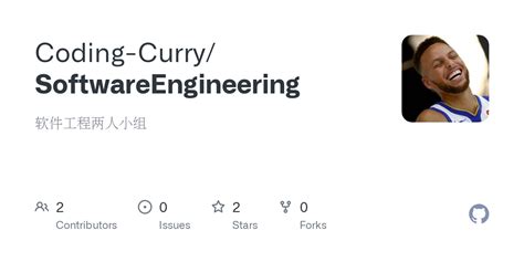 Github Coding Currysoftwareengineering 软件工程两人小组