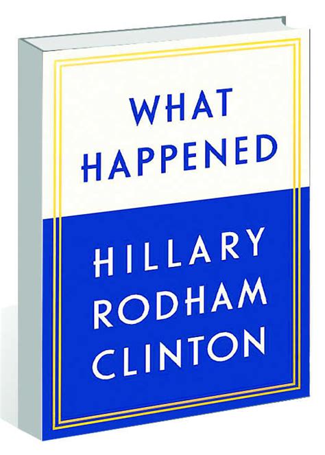 Hillary Clintons Tell All Book The Tribune