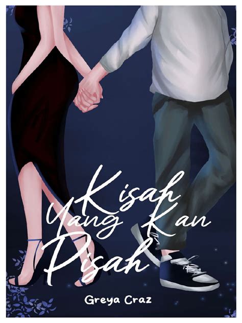 Ep 4 6 Kisah Yang Kan Pisah By Greya Craz Sfile Pdf