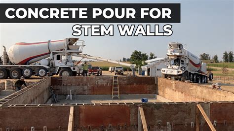 Concrete Pour For Stem Wall Foundation Of A Custom Home
