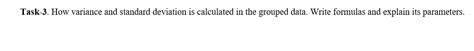 [solved] Task 3 How Variance And Standard Deviation Is C
