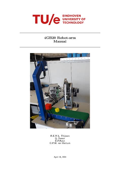 manual robotarm 4gb20 robot arm manual r e w thijssen q swaan d p g p van hattum april 18