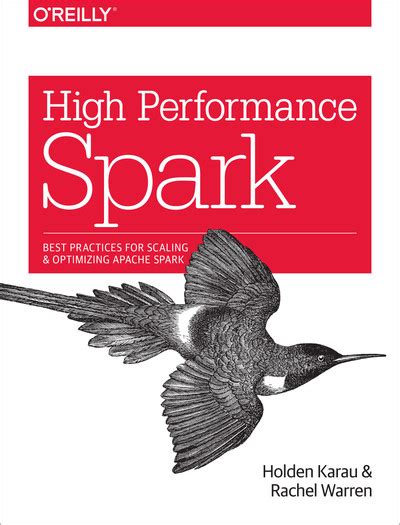 Dataframes Datasets And Spark Sql High Performance Spark Book