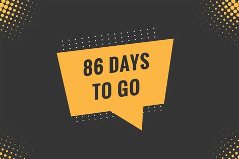 86 Days To Go Countdown Template 86 Day Countdown Left Days Banner