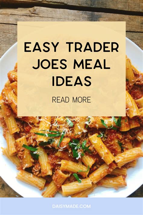 Easy Trader Joes Meal Ideas In 2024 Trader Joes Recipes Dinner Trader Joes Recipes Meals