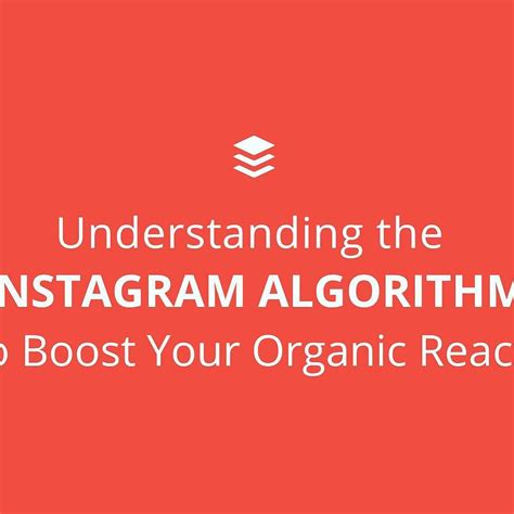 Buffer How Does The Instagram Algorithm Work A Quick Tutorial Uncovering The 7 Key Factors