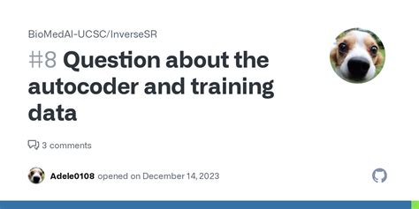 question about the autocoder and training data · issue 8 · biomedai
