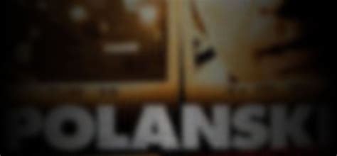 Hottest Polanski Nudity Watch Clips And See Pics Mr Skin