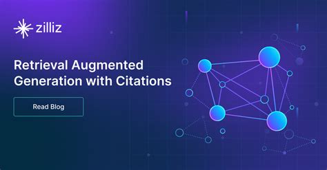 Retrieval Augmented Generation With Citations Zilliz Blog