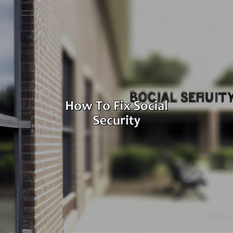 How To Fix Social Security Retire Gen Z