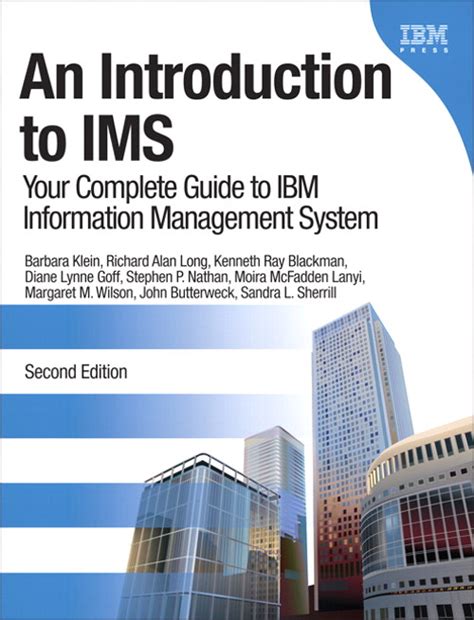 Introduction To Ims An Your Complete Guide To Ibm Information Management System 2nd Edition